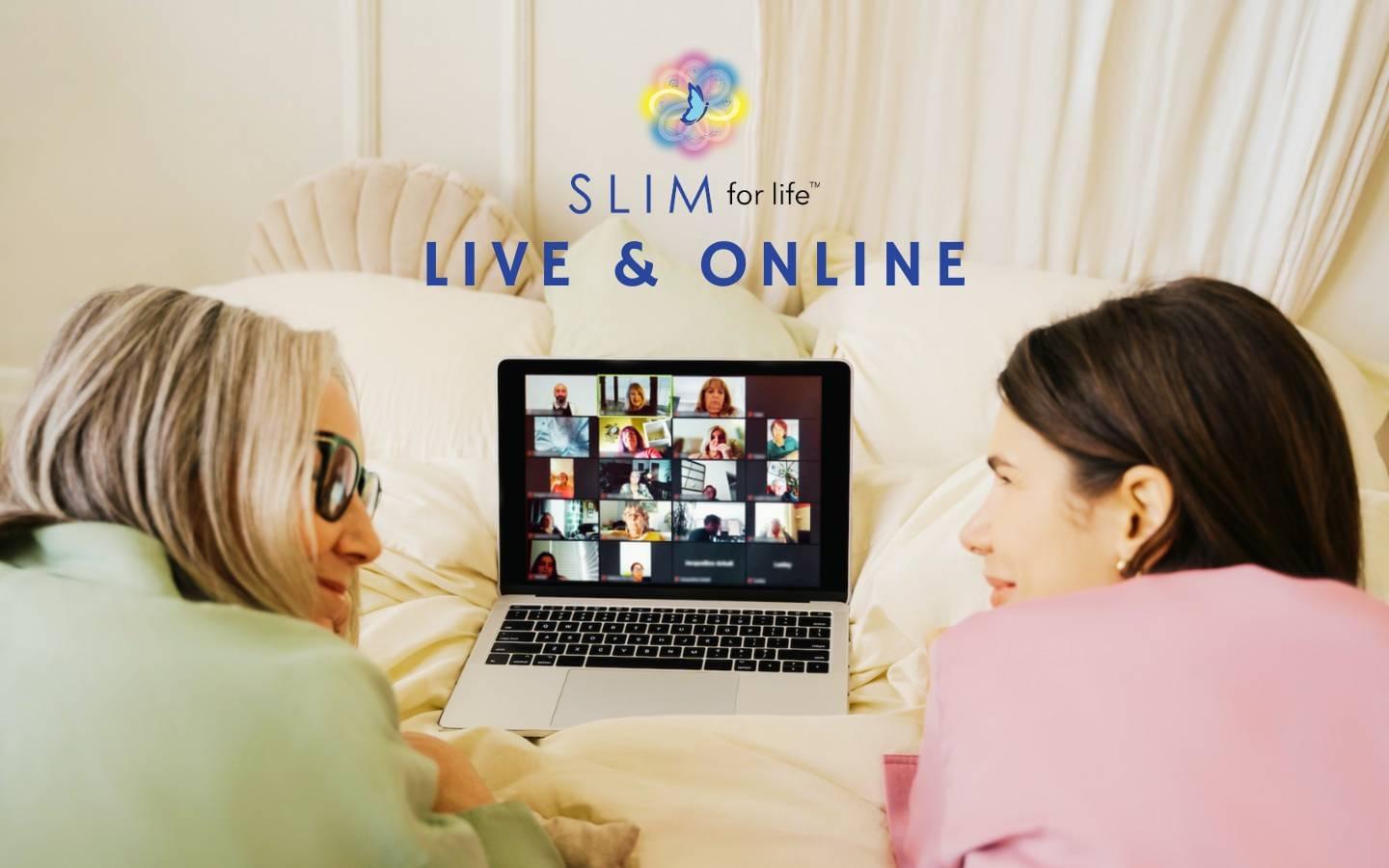 Slim for Life™ LIVE & ONLINE